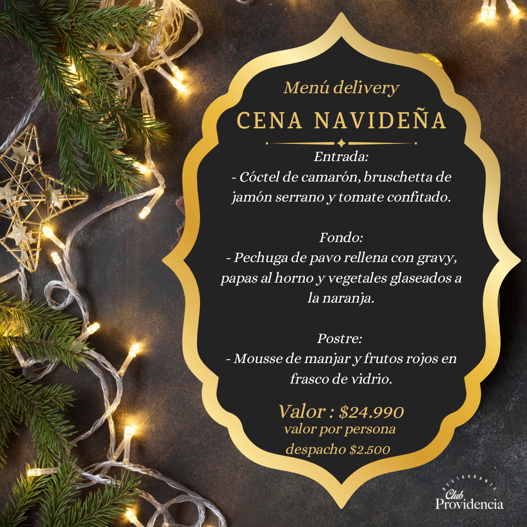 Especial Cena Navideña - Restaurante - Club Providencia